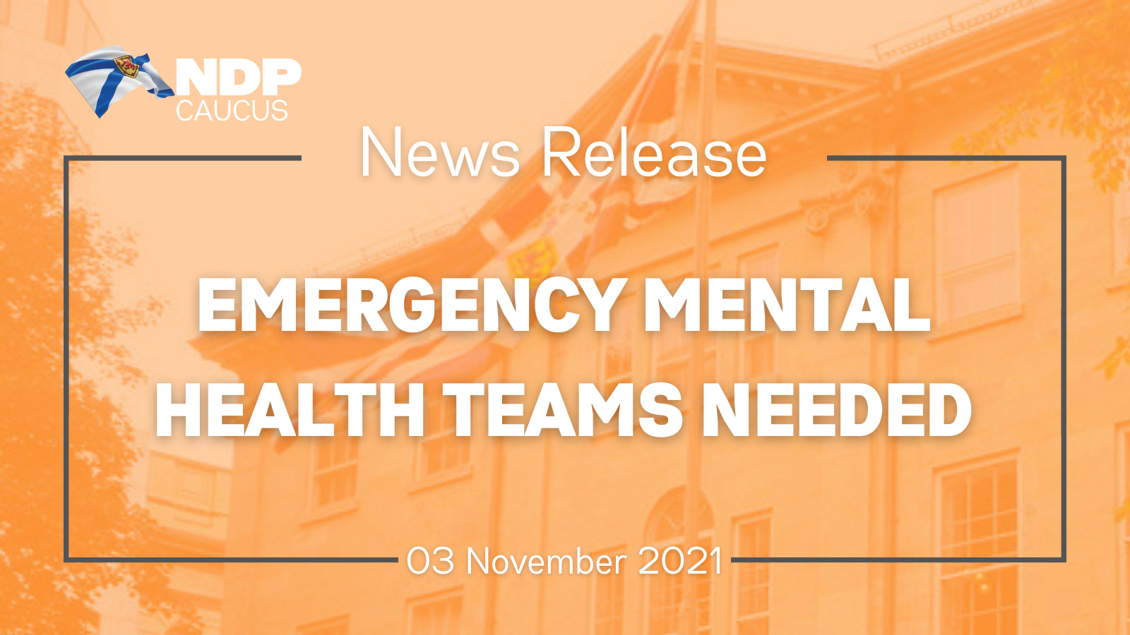 Emergency mental health teams needed « Nova Scotia NDP